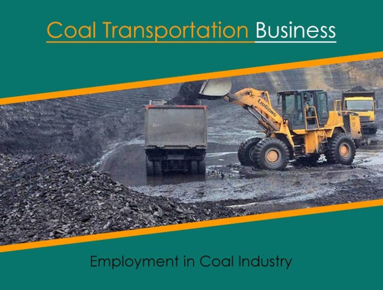 Employment in Coal Industry | 50 Thousand Trucks Need The Coal Mines